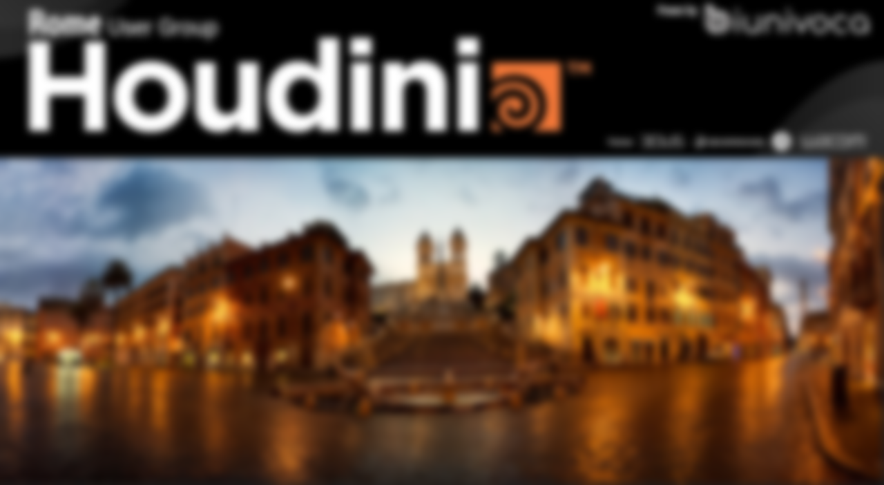 Houdini User Group (HUG) Rome | Biunivoca